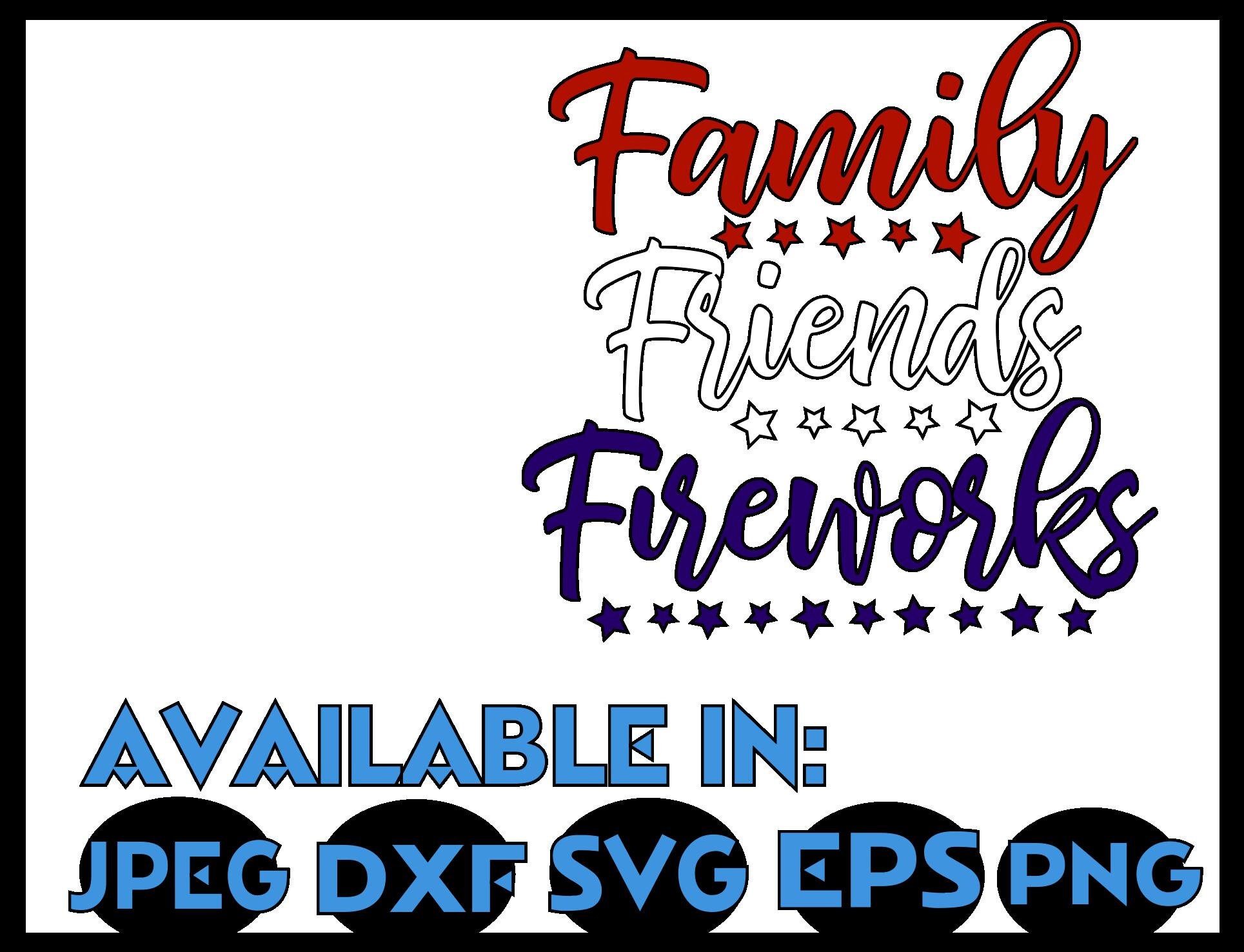Friends Svg SVG DXF JPEG Silhouette Cameo Cricut Fireworks Svg - Etsy