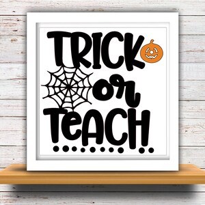 Teacher SVG DXF JPEG Silhouette Cameo Cricut Halloween Svg Teach Svg ...