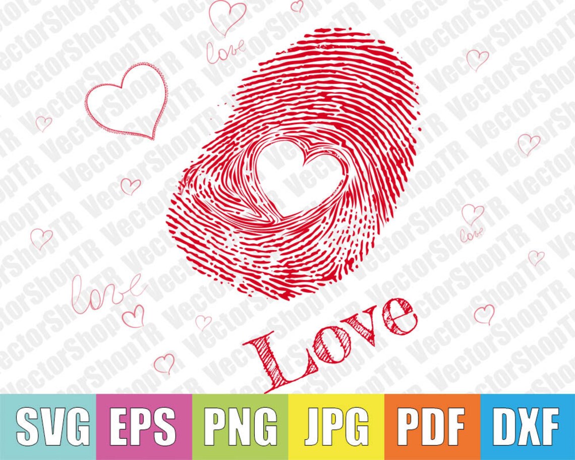 Love Fingerprint Svg, Png, Pdf, Jpg, Eps, Dxf, T-shirt, Clipart - Etsy