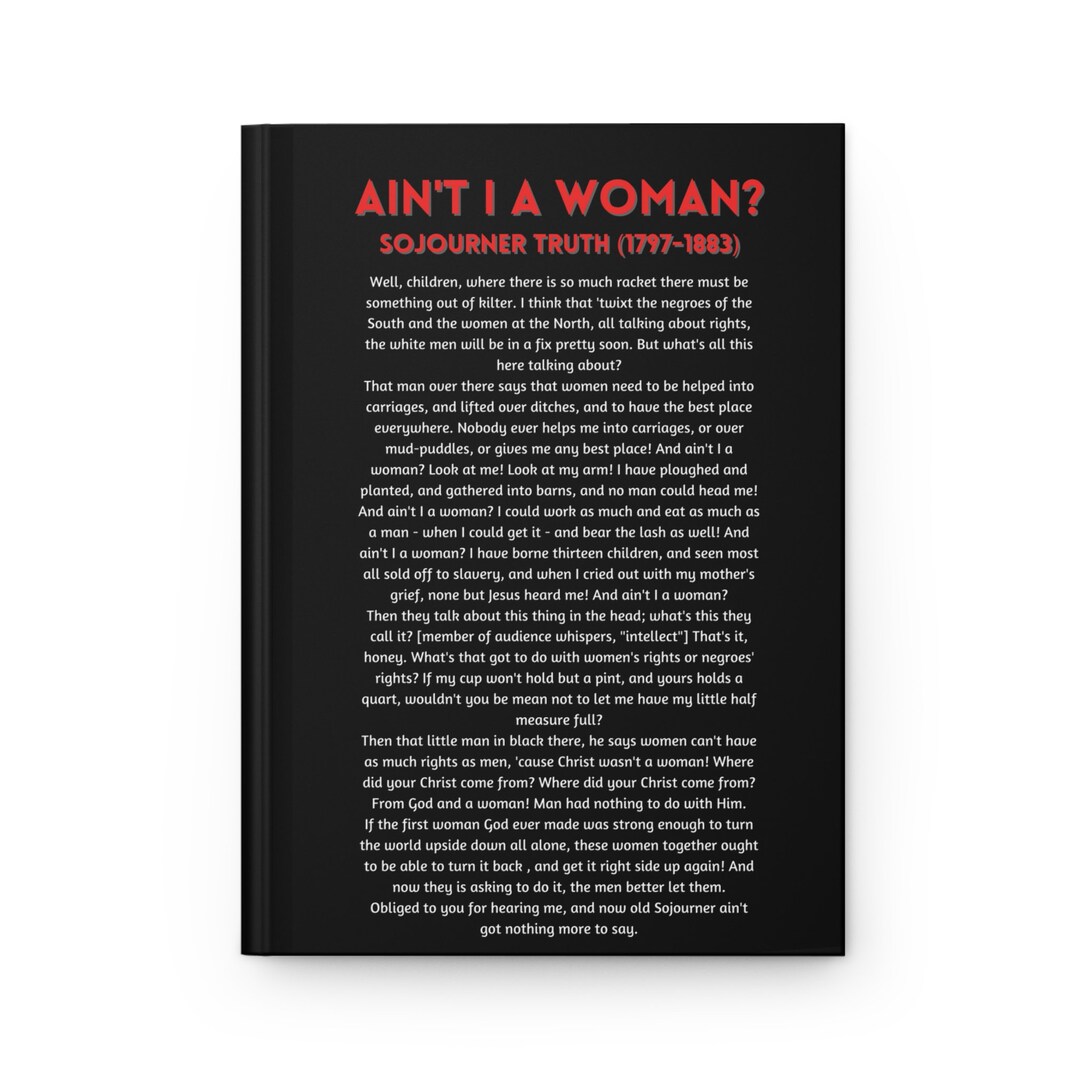 Sojourner Truth, Ain't I a Woman, Black Woman, Black History Month ...