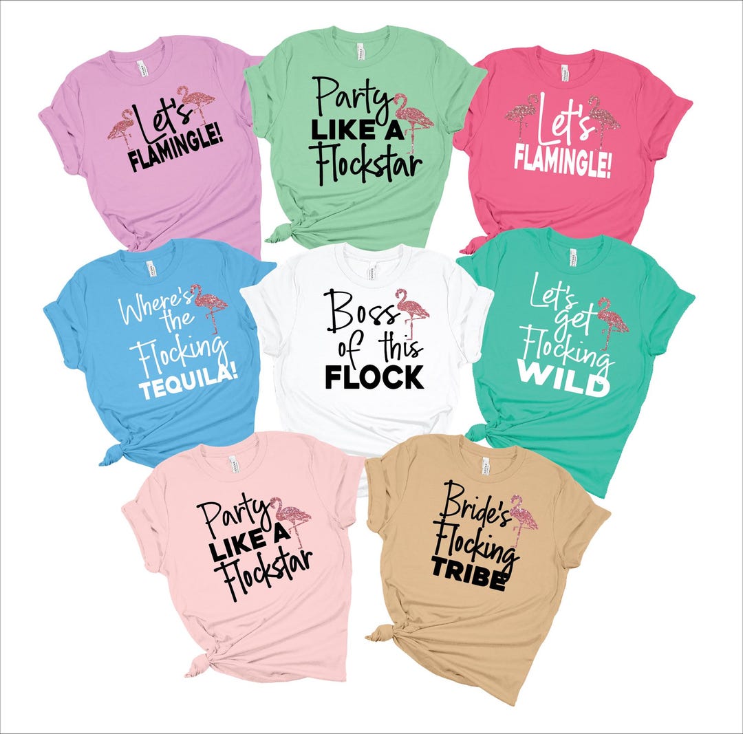 Flamingo Themed Bachelorette Party, Flamingo Party Shirt, Let's ...