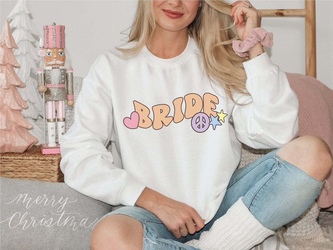 Groovy Bachelorette Party Sweatshirts, Groovy Bride, Groovy ...