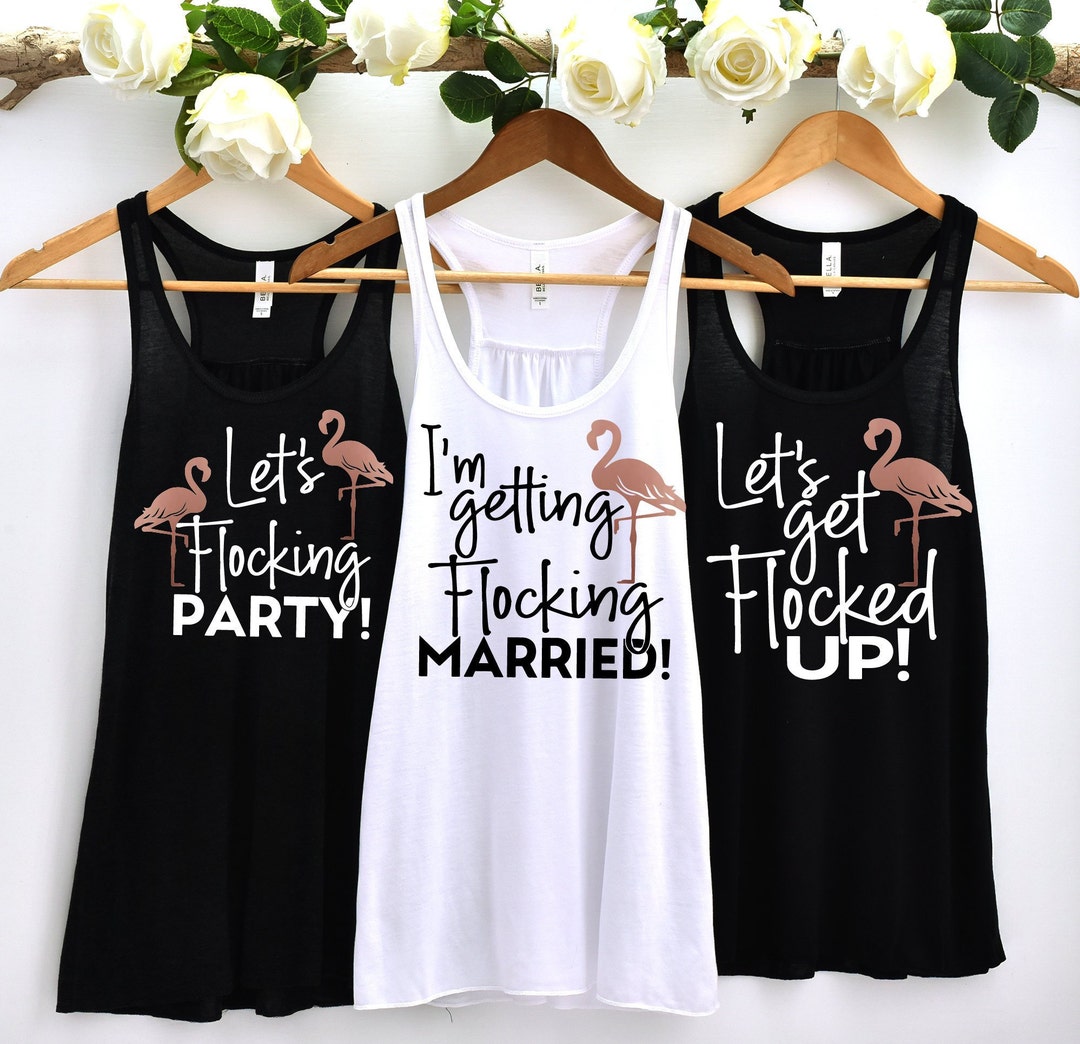 Flamingo Bachelorette Flowy Tank Top Bachelorette Party Shirts Im