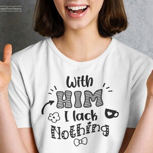 I Lack Nothing, Christian Svg, Bible Verse Svg, Bible Svg, Christian ...