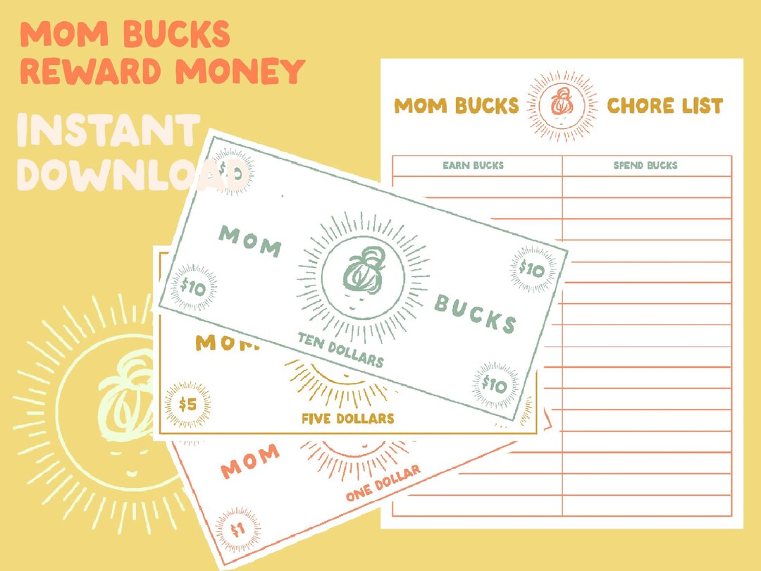 Printable Mom Bucks Chore Money / Fun Reward System for Kids / Positive ...