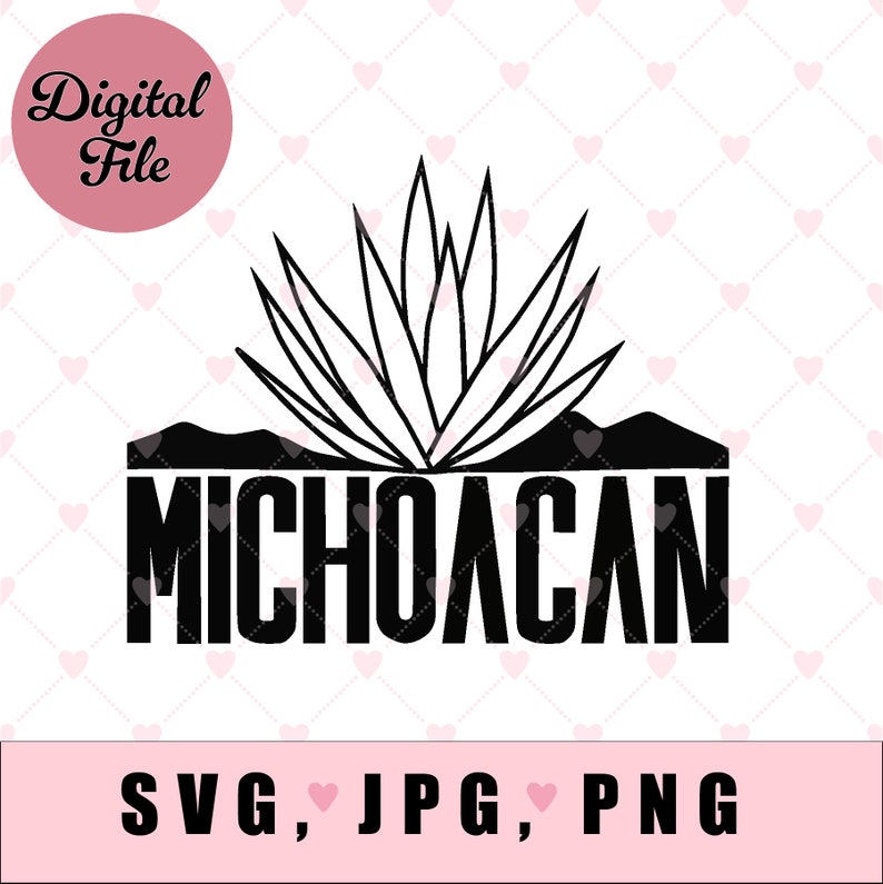 Estado De Michoacán| Michoacán State| Michoacán Pride| SVG, PNG, JPG ...