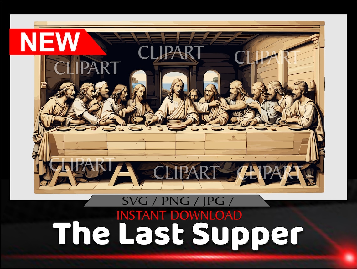 Laser Files the Last Supper | Svg | Dxf | Plt | Jesus | Burn | Easy to ...