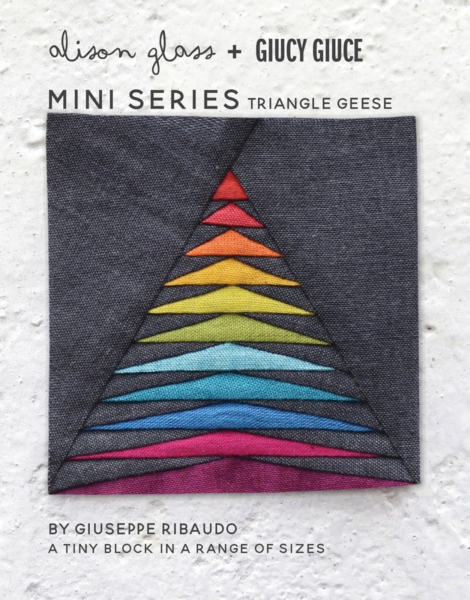 Mini Series Triangle Geese Pattern by Giucy Giuce and Alison Glass - Etsy