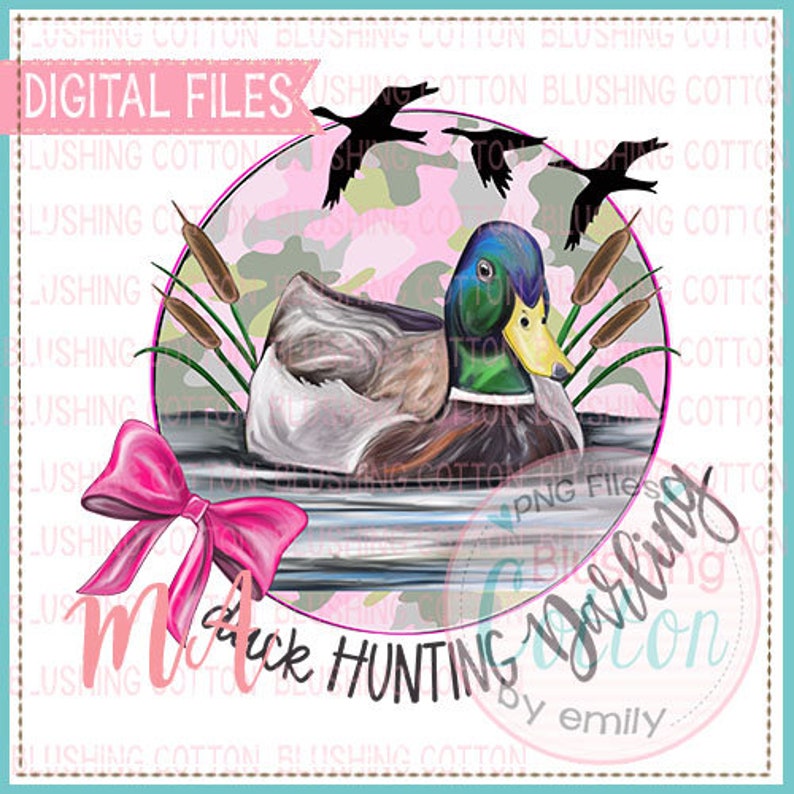 Duck Hunting Darling PNG Watercolor Design BCMA - Etsy