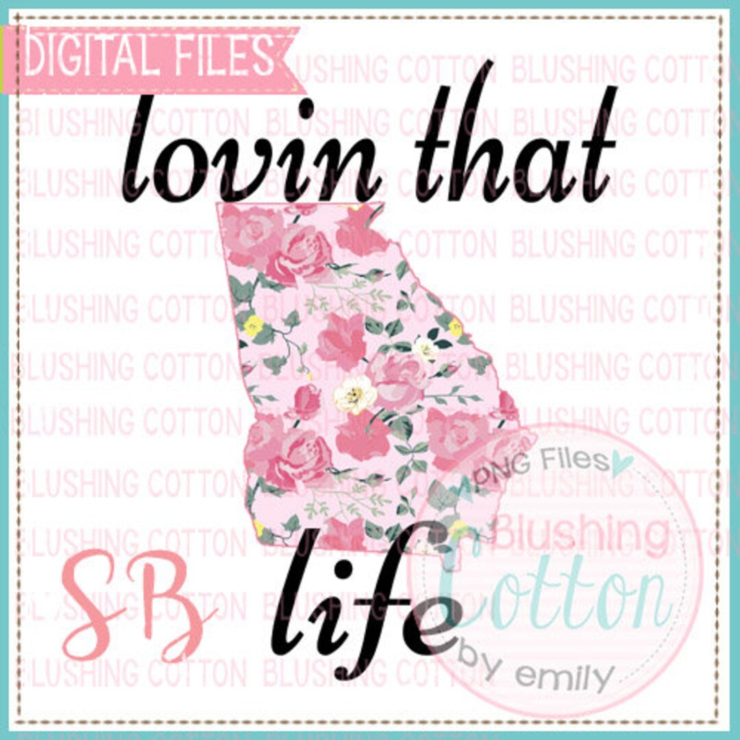 Lovin That Georgia Life Shabby Chic Watercolor Design PNG - Etsy