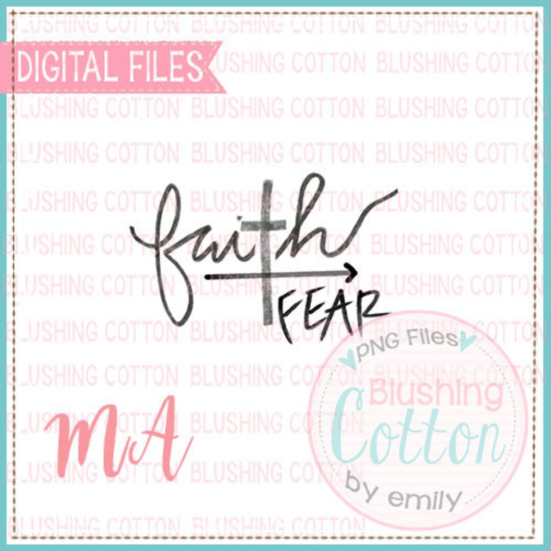 Faith Over Fear Design PNG Artwork Digital File - for Printing and ...