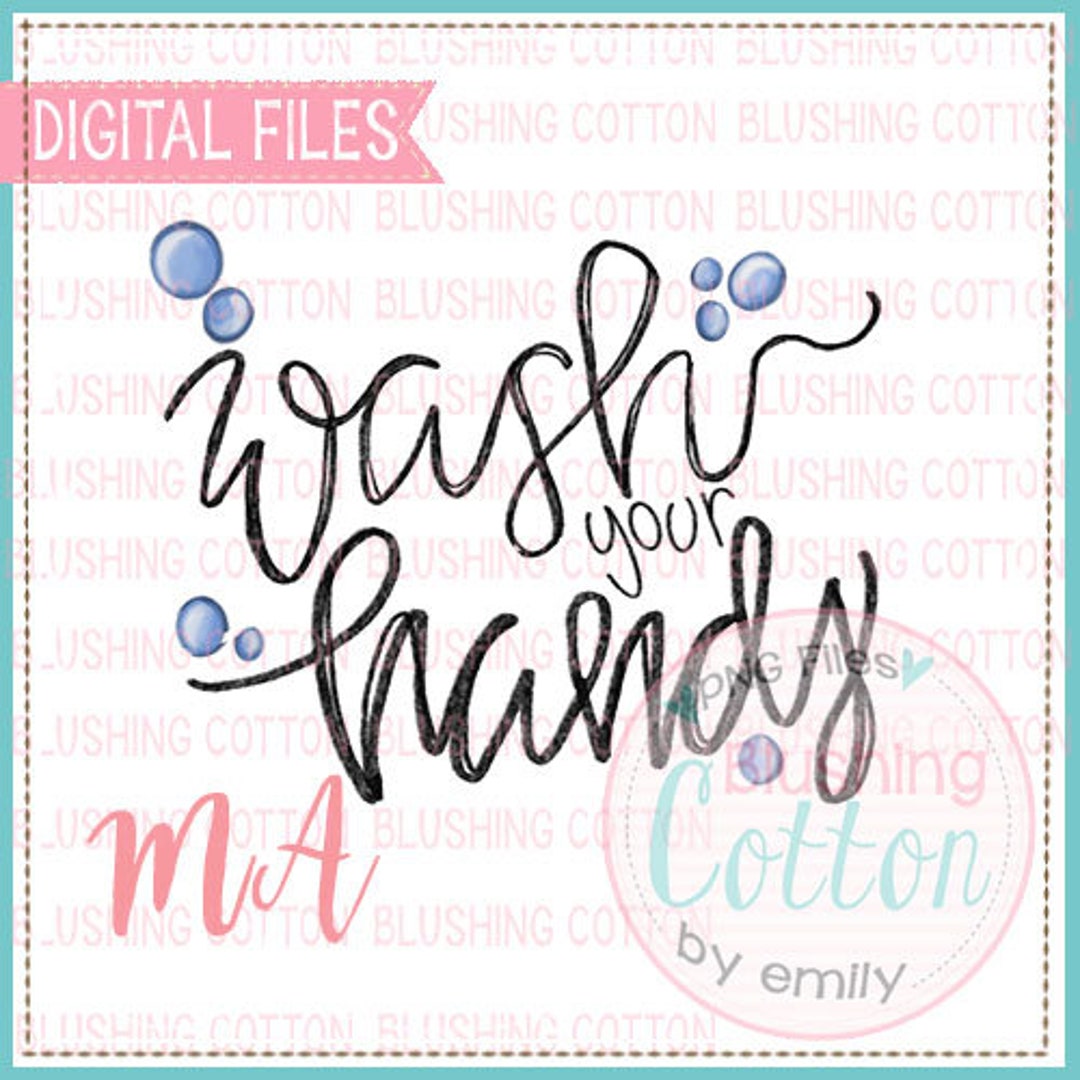 Wash Your Hands Design PNG Artwork Digital File - for Printing and ...