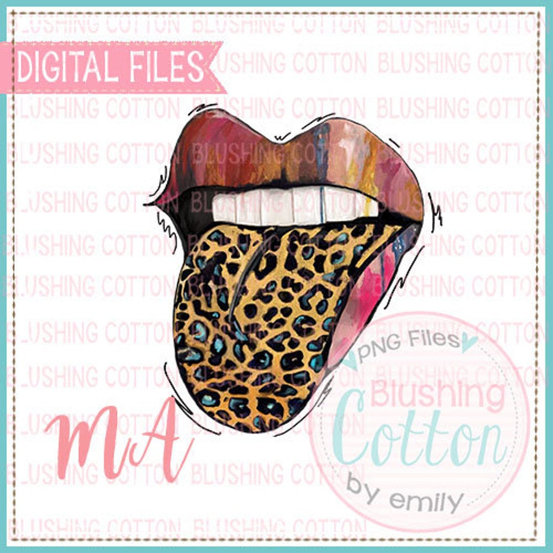 Drippy Lips With Leopard Tongue Design PNG Artwork Digital File for ...