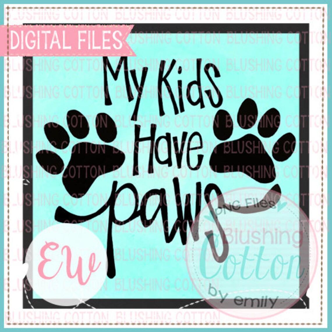 My Kids Have Paws Aqua Background Watercolor PNG Artwork | Etsy