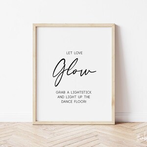 Light up the Dance Floor Sign, Wedding Glow Sticks Sign, Glow Sticks ...
