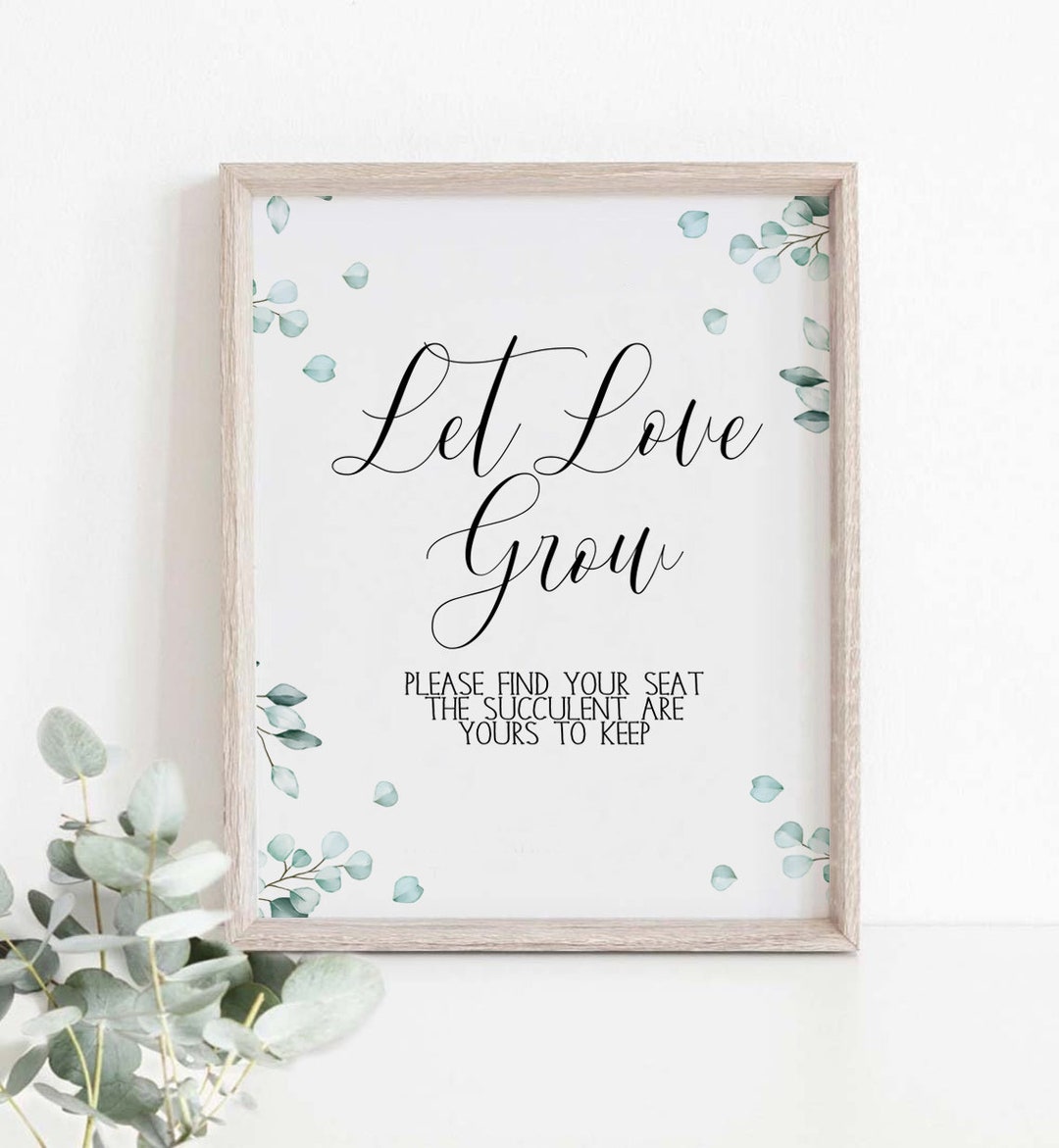 Let Love Grow Sign, Favors Sign,wedding Succulents Sign,succulents ...