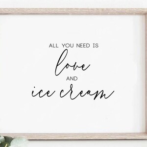 All You Need is Love and Ice Cream Sign, Wedding Ice Cream Sign, Ice ...