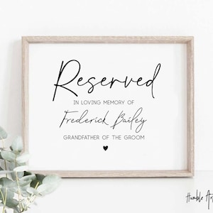 Reserved Wedding Sign, Personalized Reserved in Loving Memory of Custom ...