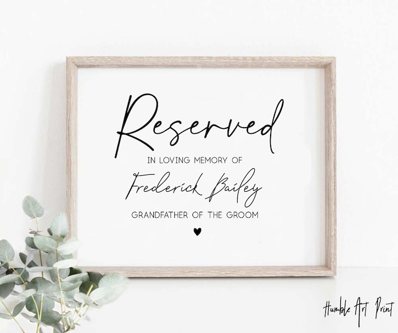 Reserved Wedding Sign Personalized Reserved in Loving Memory - Etsy