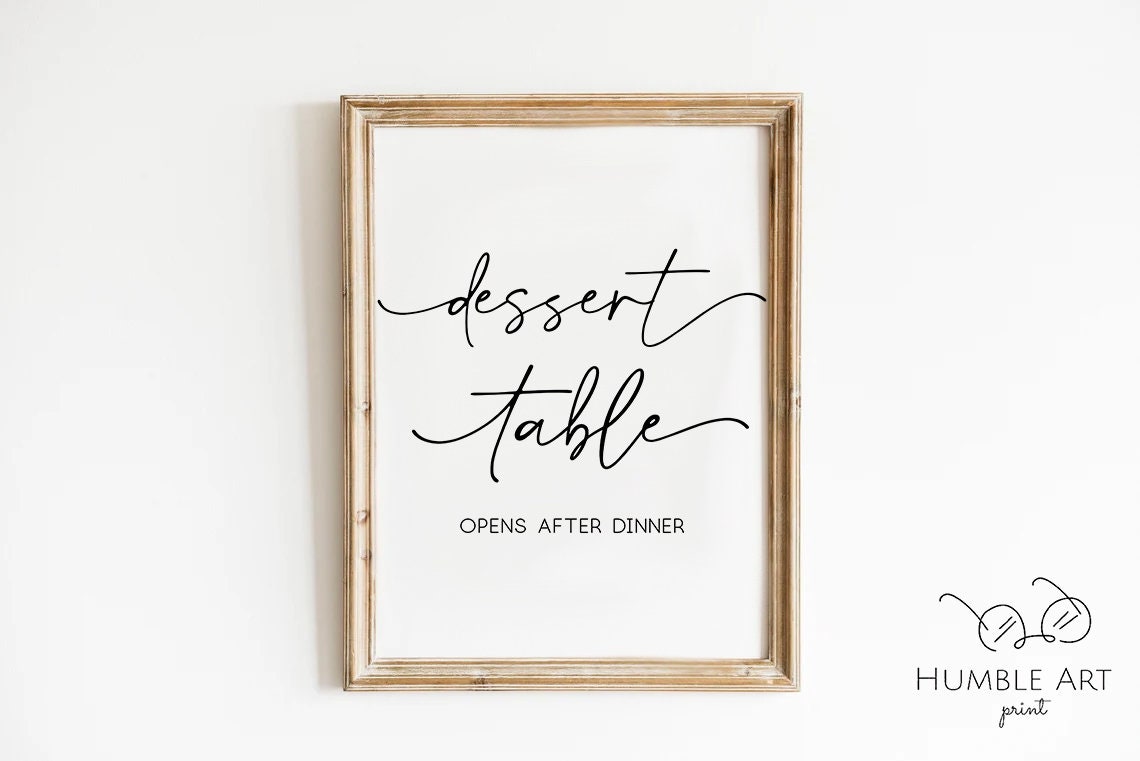Dessert Table Opens After Dinner, Dessert Bar Sign Printable, Wedding ...