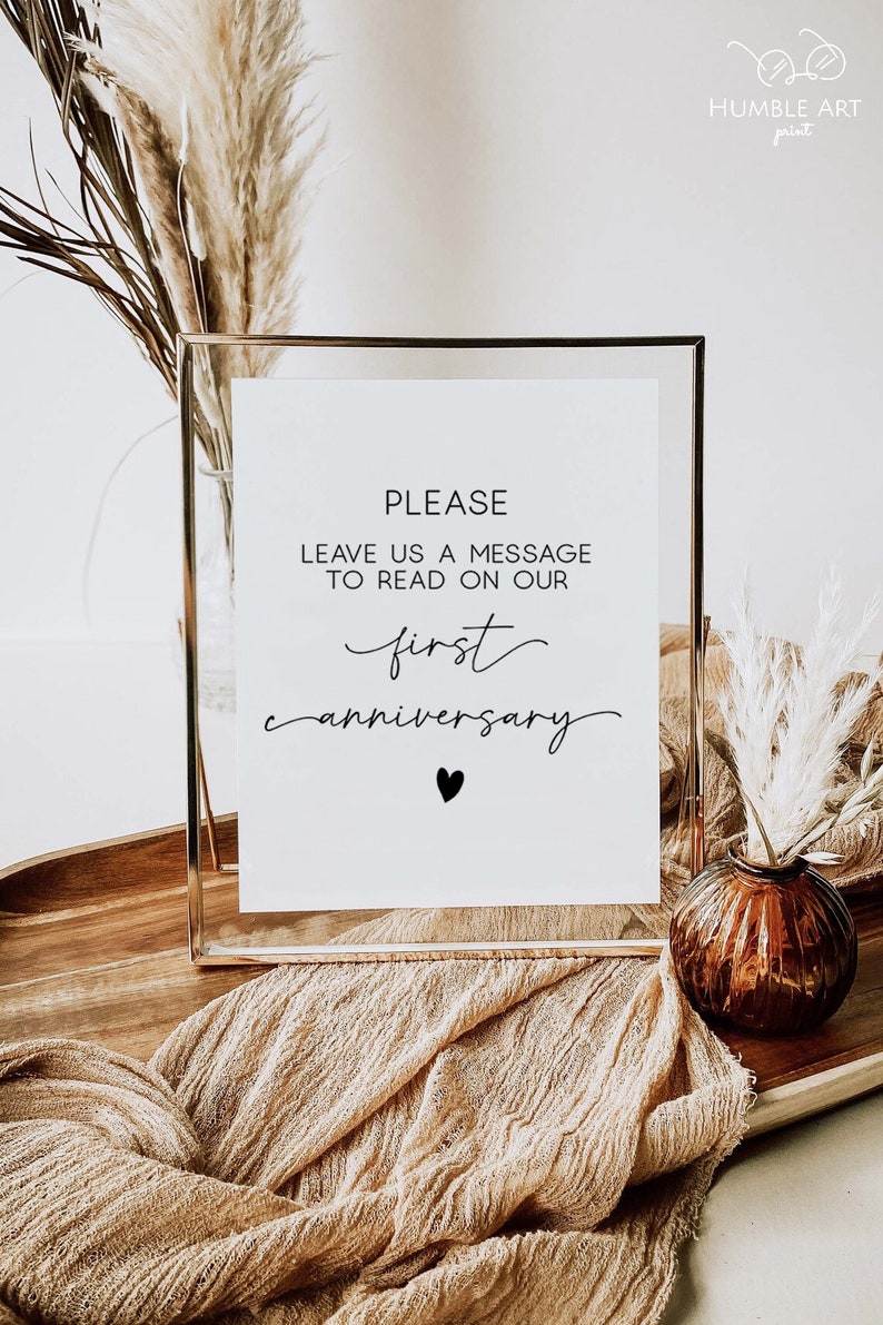 Please Leave Us a Message to Read on Our First Anniversary Sign ...