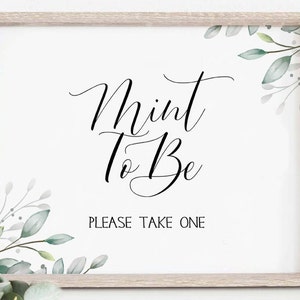 Mint to Be Wedding Sign, Favors Sign, Mint to Be Favors, Wedding Favors ...