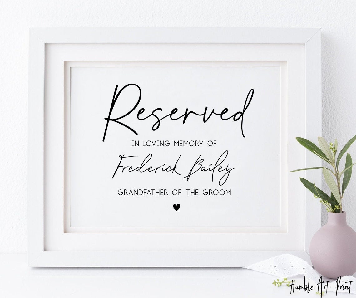 Reserved Wedding Sign Personalized Reserved in Loving Memory - Etsy