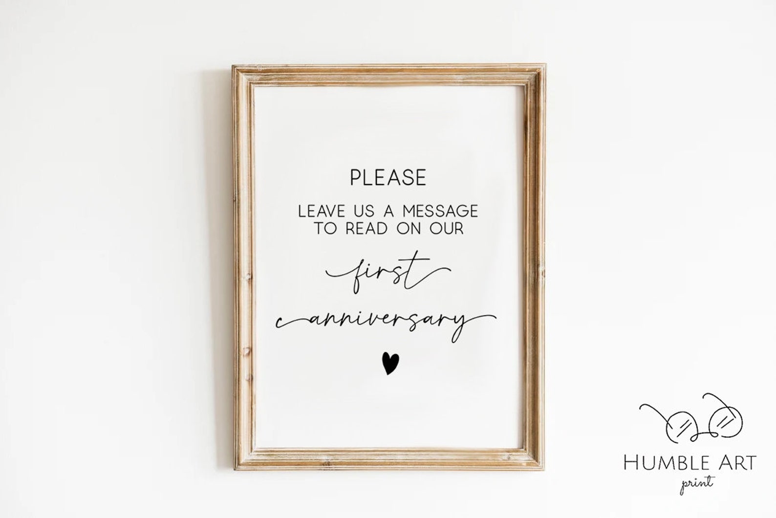 Please Leave Us a Message to Read on Our First Anniversary Sign ...