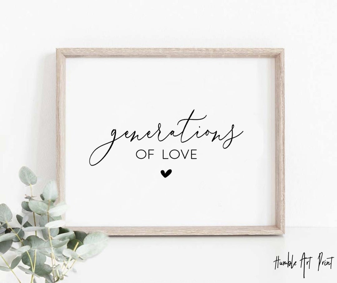 Generations of Love Wedding Sign, Wedding Reception Sign, Generations ...