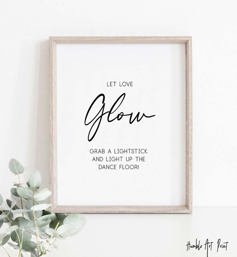 Light up the Dance Floor Sign, Wedding Glow Sticks Sign, Glow Sticks ...