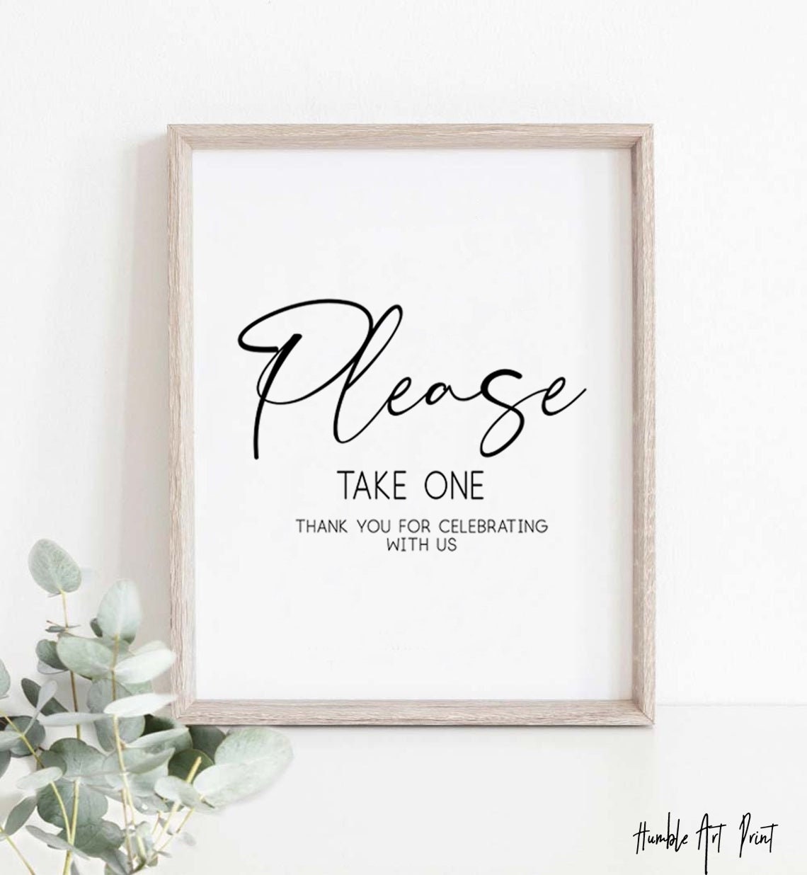 Please Take One Sign Thank You for Celebrating With Us - Etsy