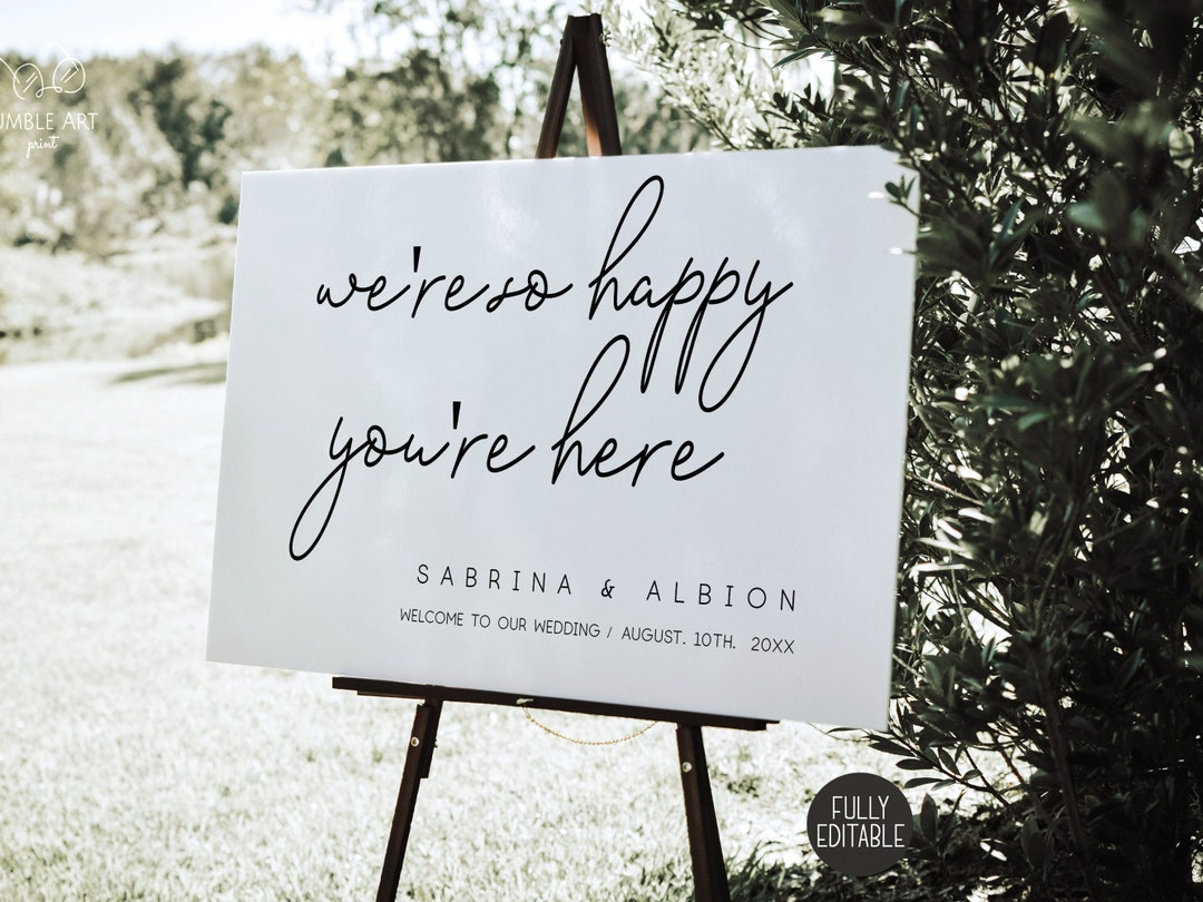 We Are so Happy You're Here, Minimalist Printable Wedding Welcome Sign ...