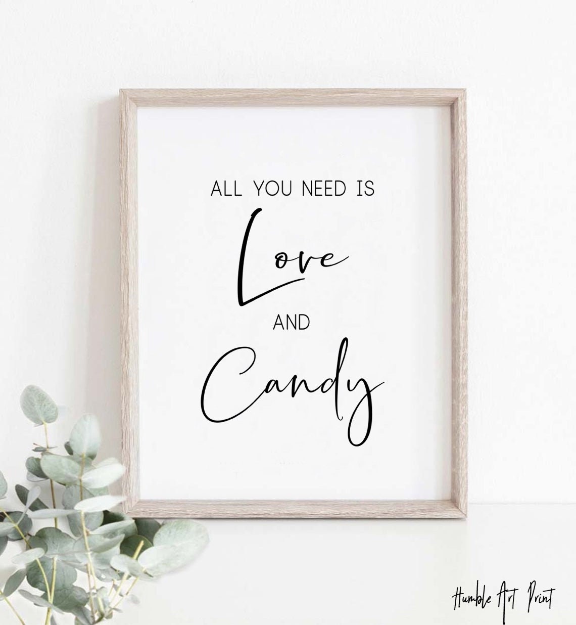 All You Need is Love and Candy Candy Bar Sign Candy - Etsy