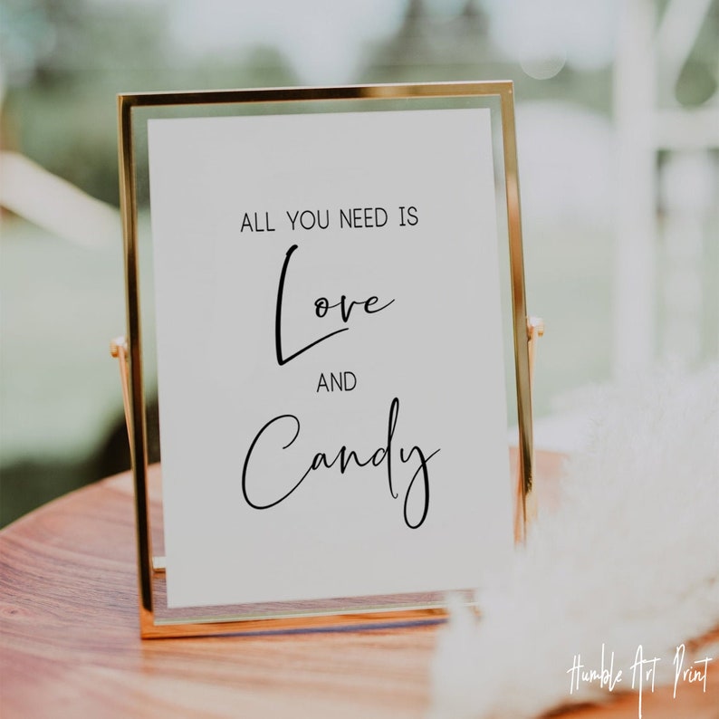 All You Need is Love and Candy, Candy Bar Sign Candy Sign,wedding Signs ...