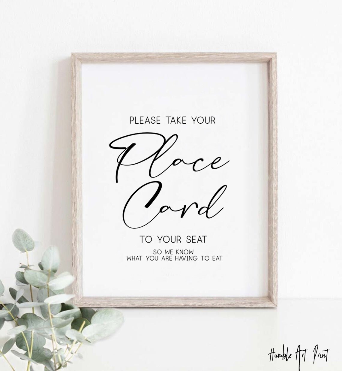 Please Take Your Place Card to Your Seat so We Know What You - Etsy