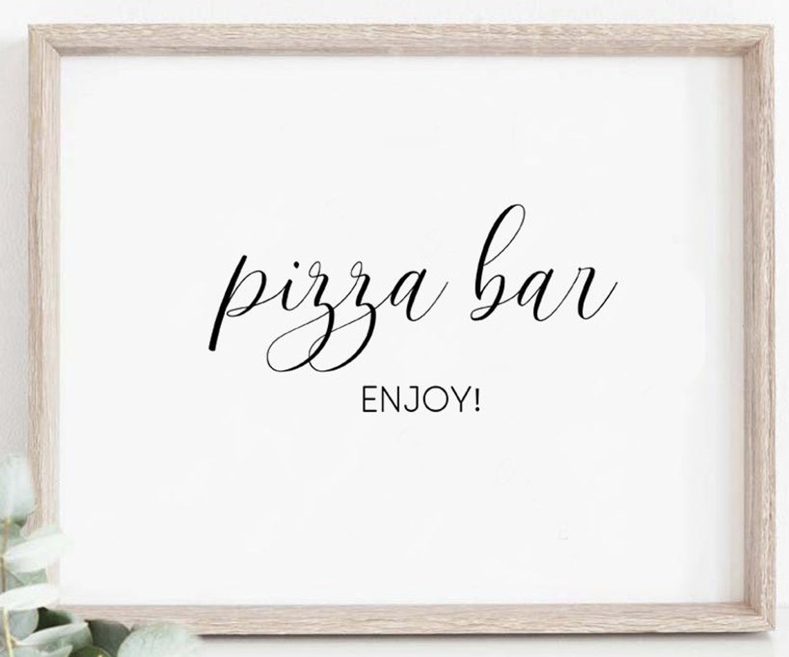Pizza Bar Sign Pizza Bar Sign Printable Wedding Pizza Bar - Etsy