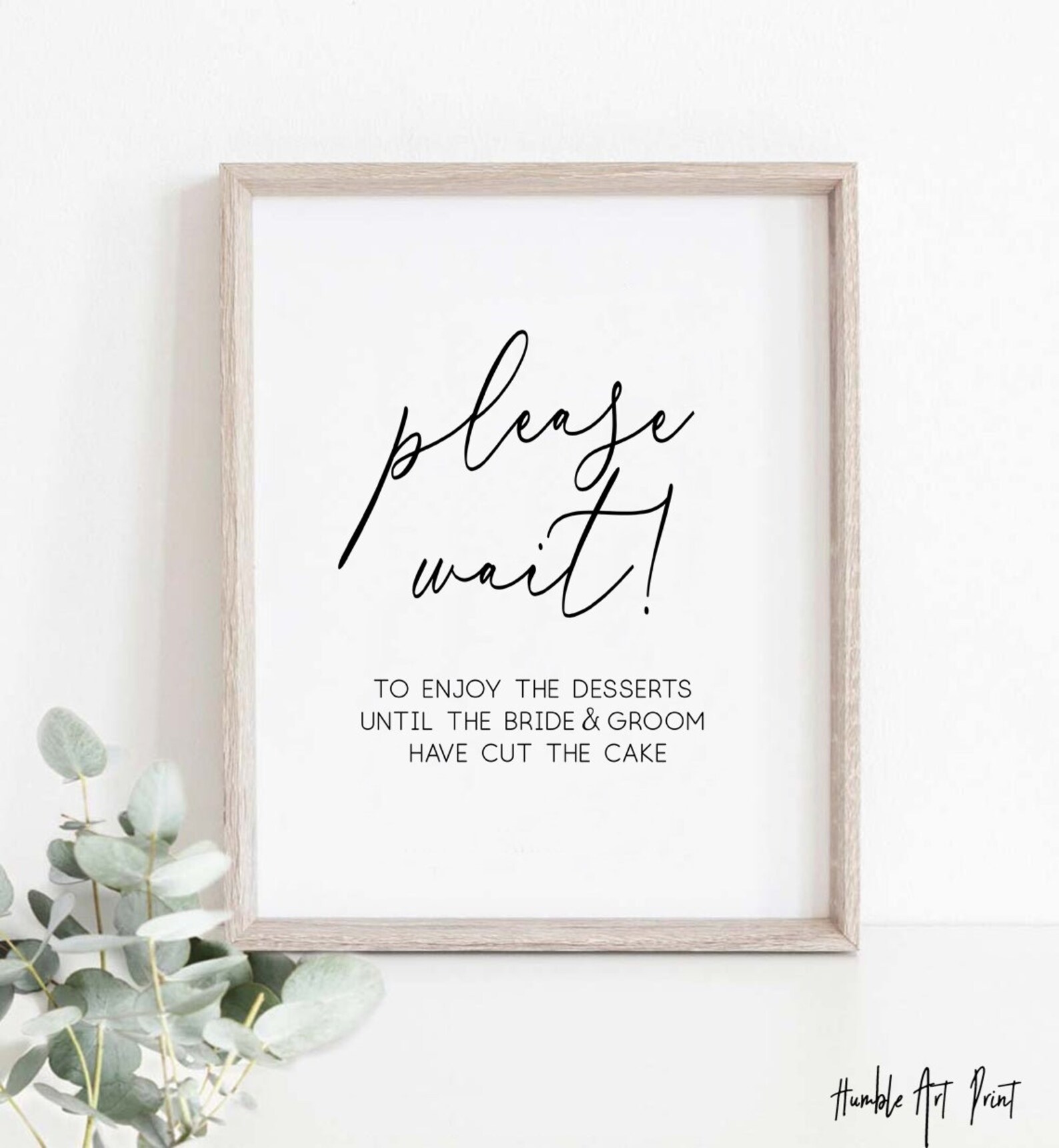 Please Wait to Enjoy the Desserts Wedding Signs Cake Table - Etsy