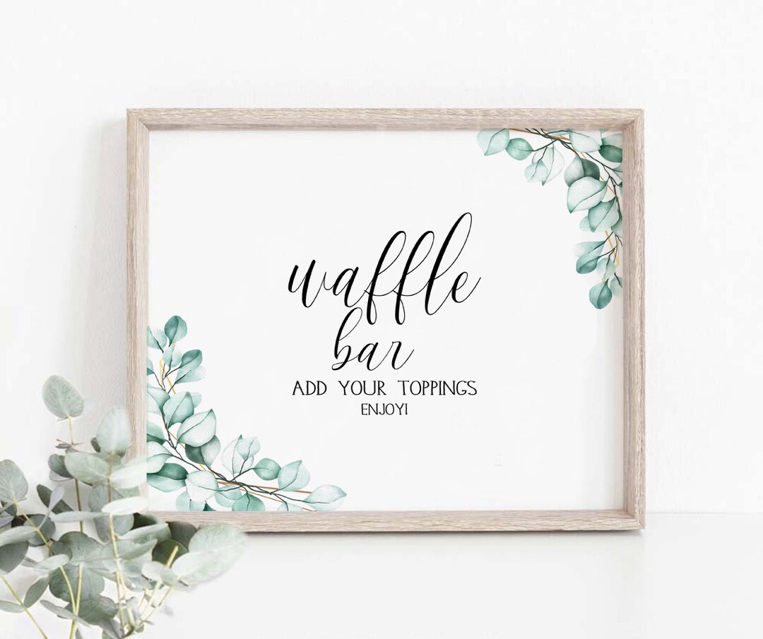 Waffle Bar Sign,wedding Waffle Bar Sign, Floral Waffle Bar Sign,sweet ...