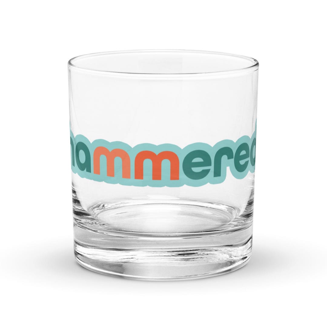 Hammered Rocks Glass| Drunk Slang| Humorous| Colorful| Whisky Tumbler ...