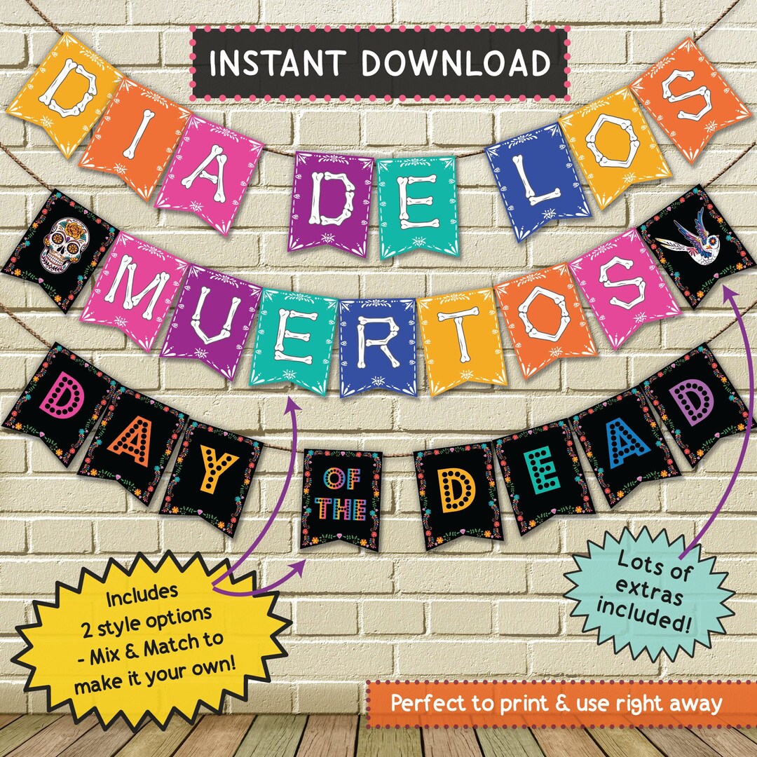Dia De Los Muertos | Day of the Dead Printable Celebration Banner ...