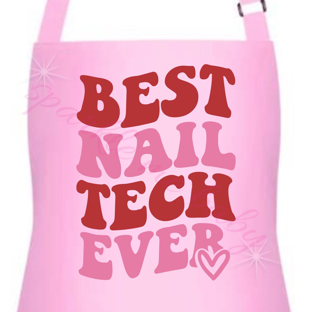Best Nail Tech Ever Apron. You Can Choose From a Pink, White, or Black ...