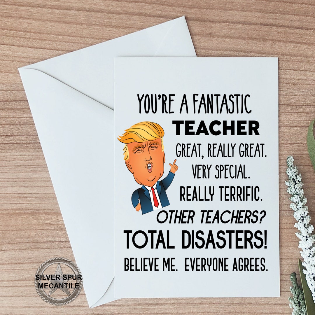 Trump Lover Card for Teacher, Teacher Gift Card, Donald Trump Lover ...