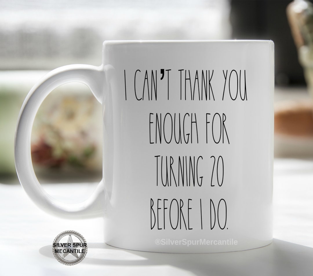 Turning 20 Birthday Gift, Funny 20th Birthday Mug, Gift for Twentieth ...
