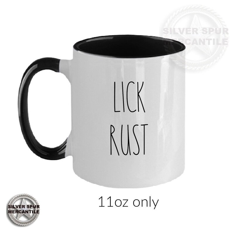 Lick Rust Funny Coffee Mug, Gift for Friend, for Coworker, Gag Gift ...
