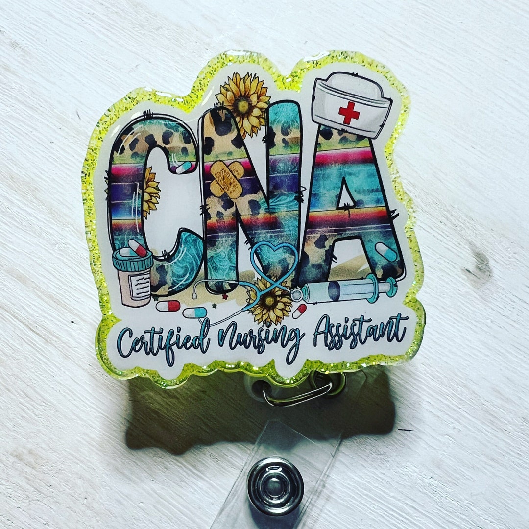 CNA Certified Nursing Assistant Badge Reel - Etsy