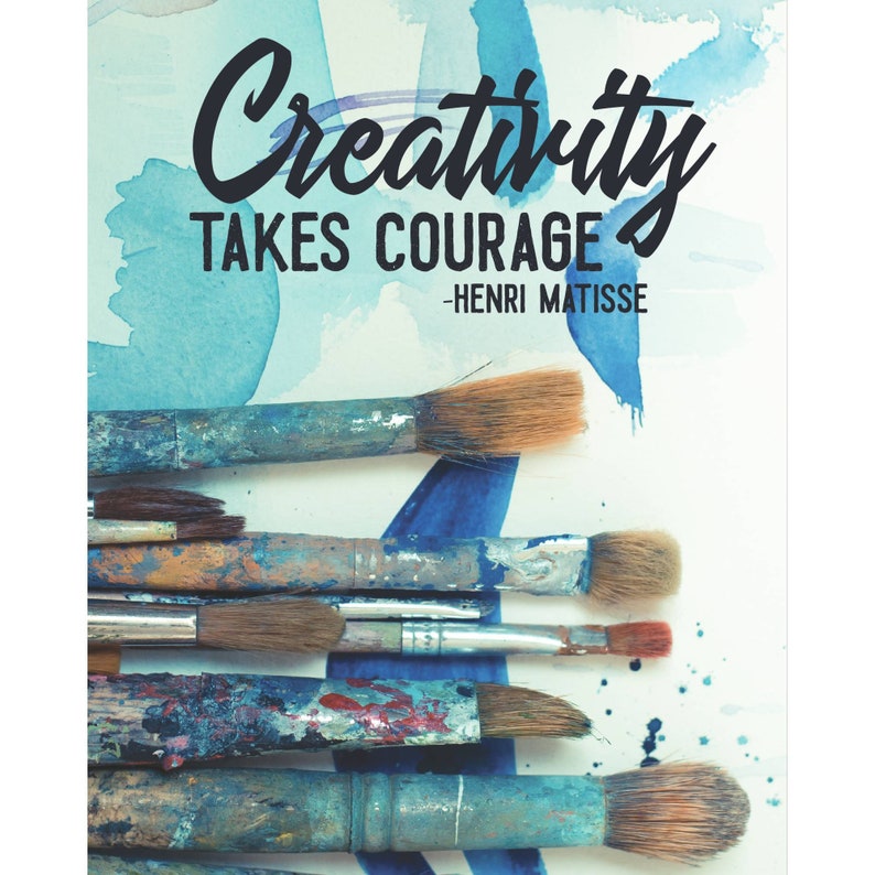 Creativity Takes Courage Henri Matisse Paintbrush Printable - Etsy