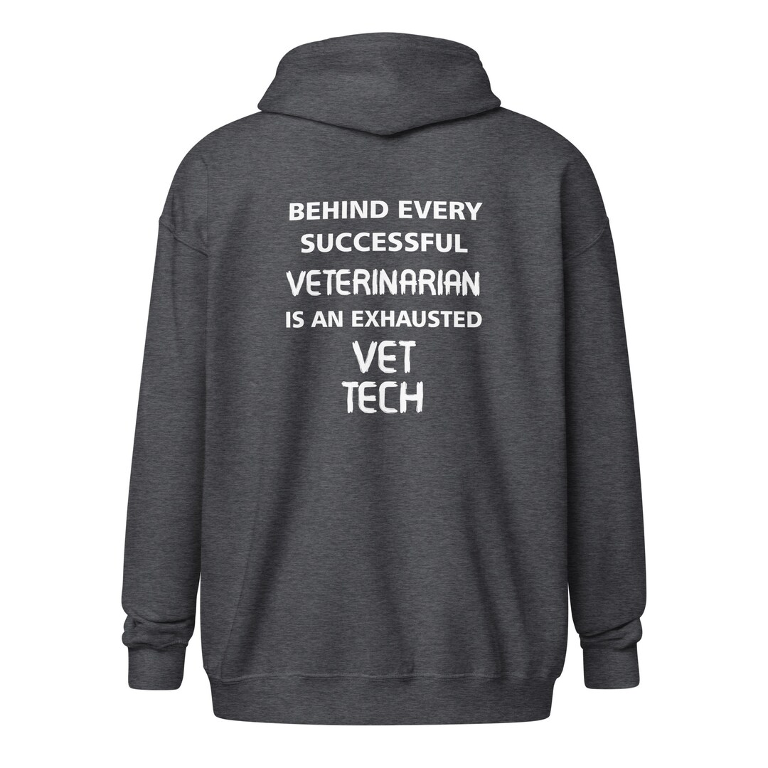 Vet Tech - Exhausted Vet Tech - Veterinary Staff Zip Personalizable ...