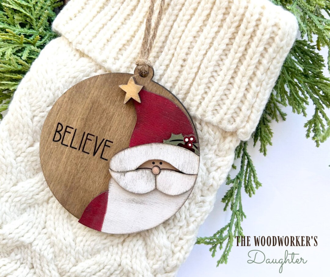 Santa Believe, Wood Christmas Ornament, Primitive Christmas Ornament ...