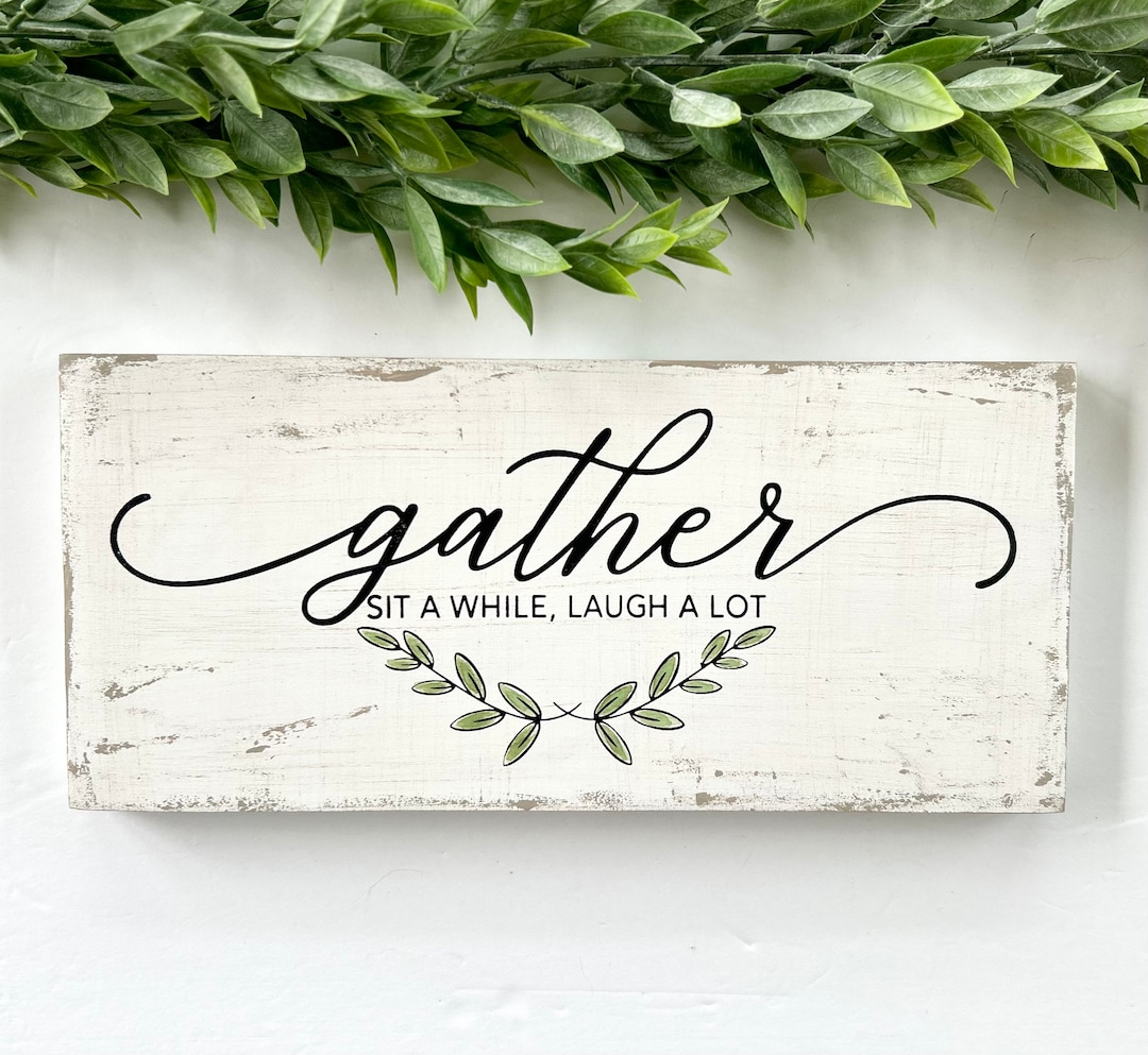 Gather Around the Table Sign, Farmhouse Gather Wood Sign, Farmhouse ...