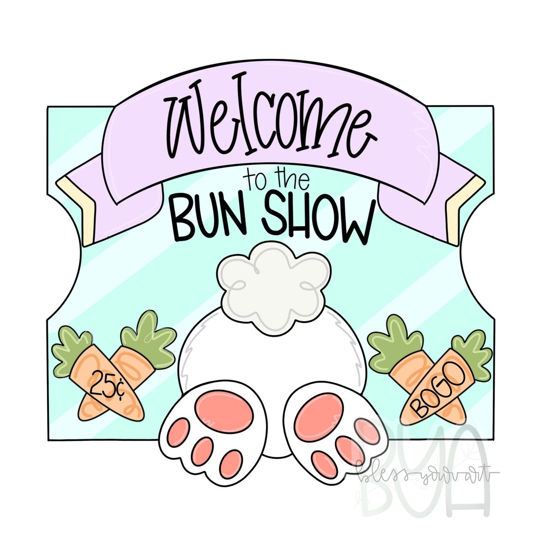 Door Hanger Template: Bun Show| Door Hanger Template, Digital Download ...